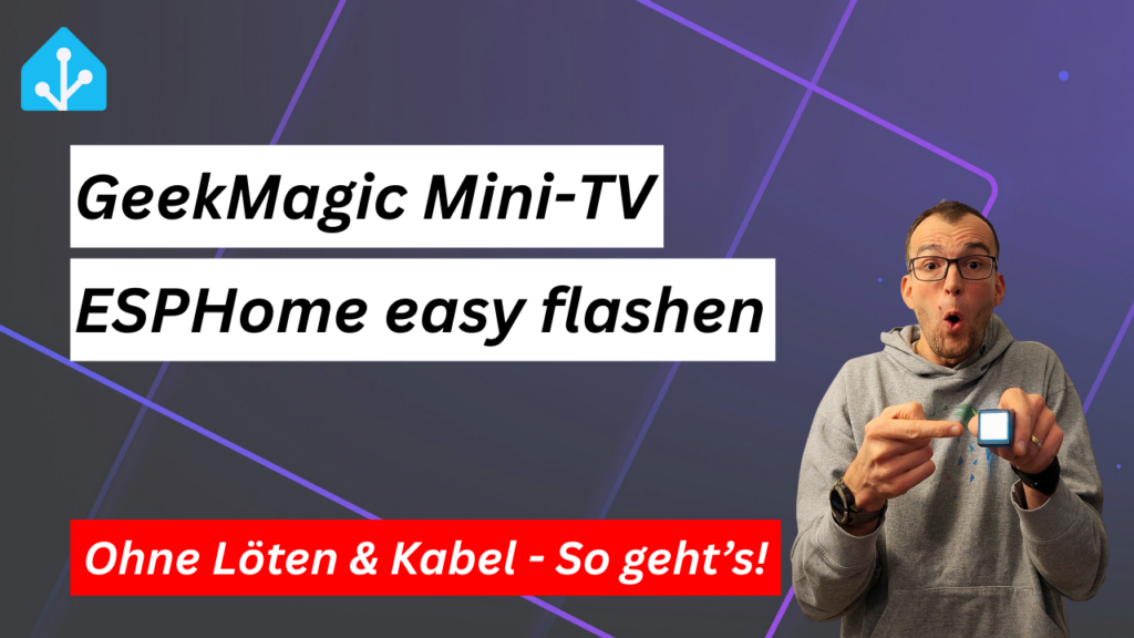 GeekMagic Mini-TV mit ESPHome nutzen
